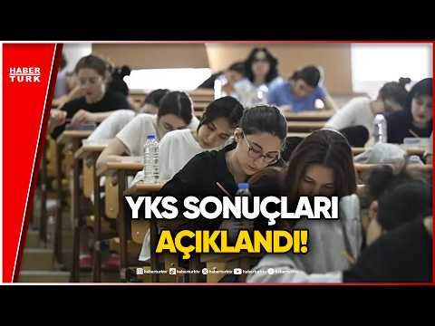 SON DAKİKA: 2026 YKS Sonuçları Açıklandı!