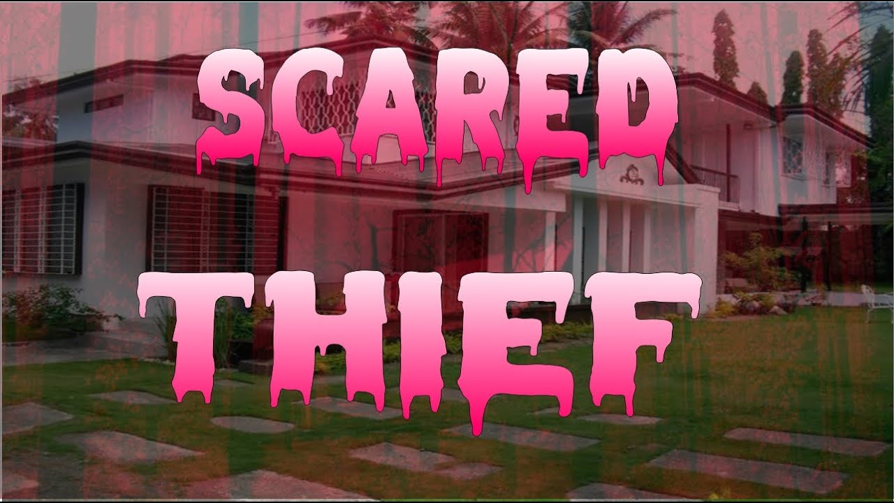 Scared thief - Horror Story - YouTube