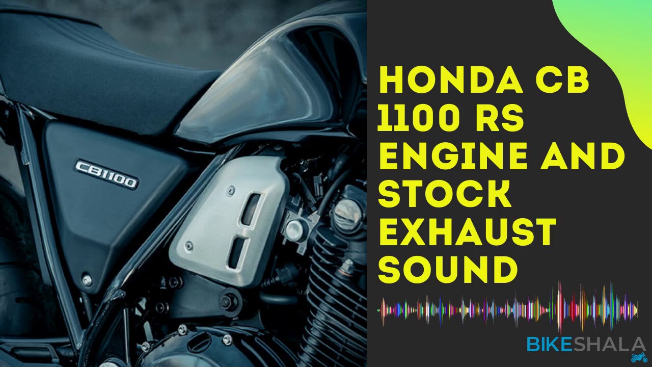 Honda CB 1100 RS Engine and stock Exhaust sound - YouTube
