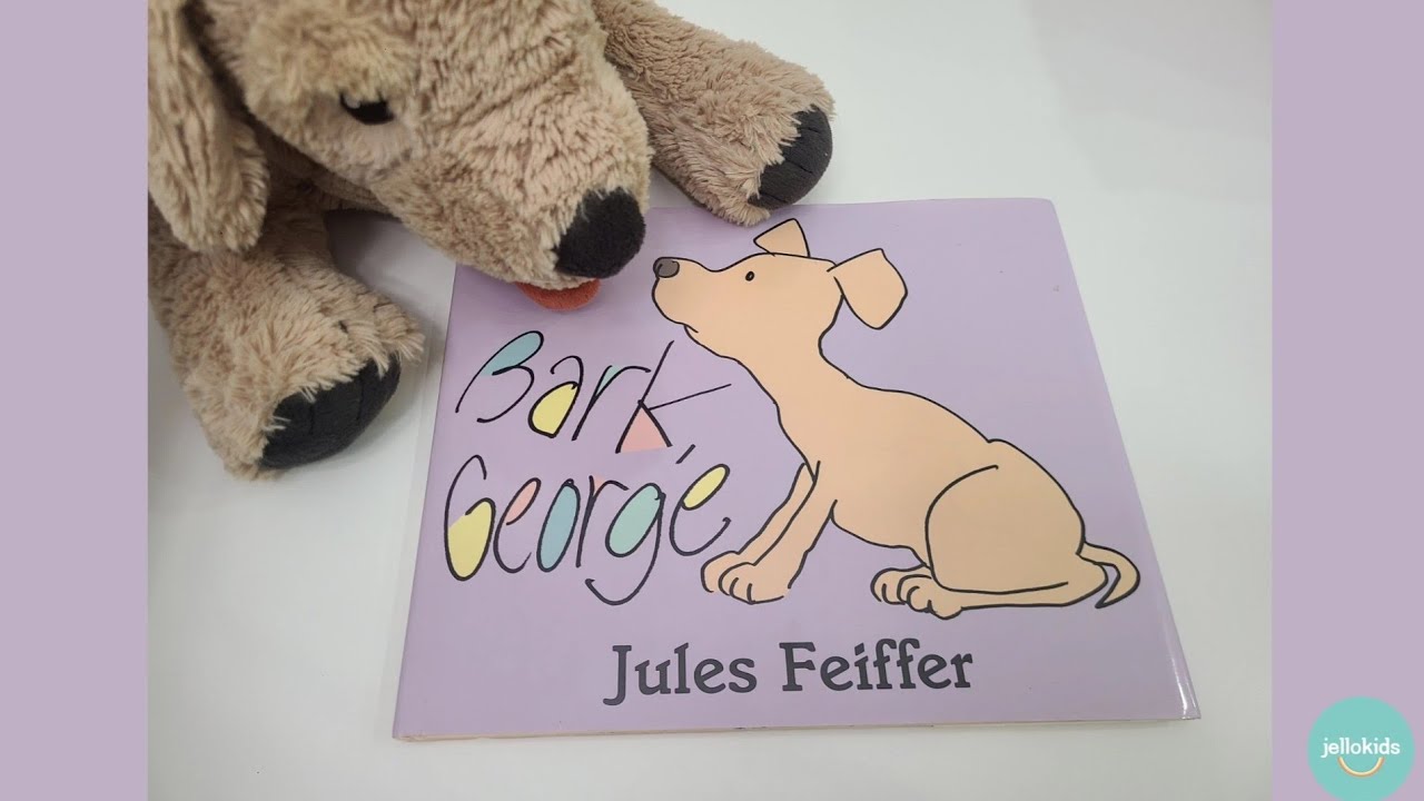 Bark George by Jules Feiffer read aloud / kid's book reading #원서읽기 #영어 ...
