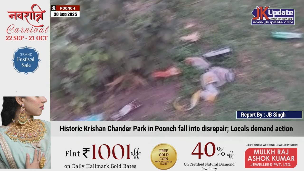 Historic Krishan Chander Park in Poonch fall into disrepair; Locals ...