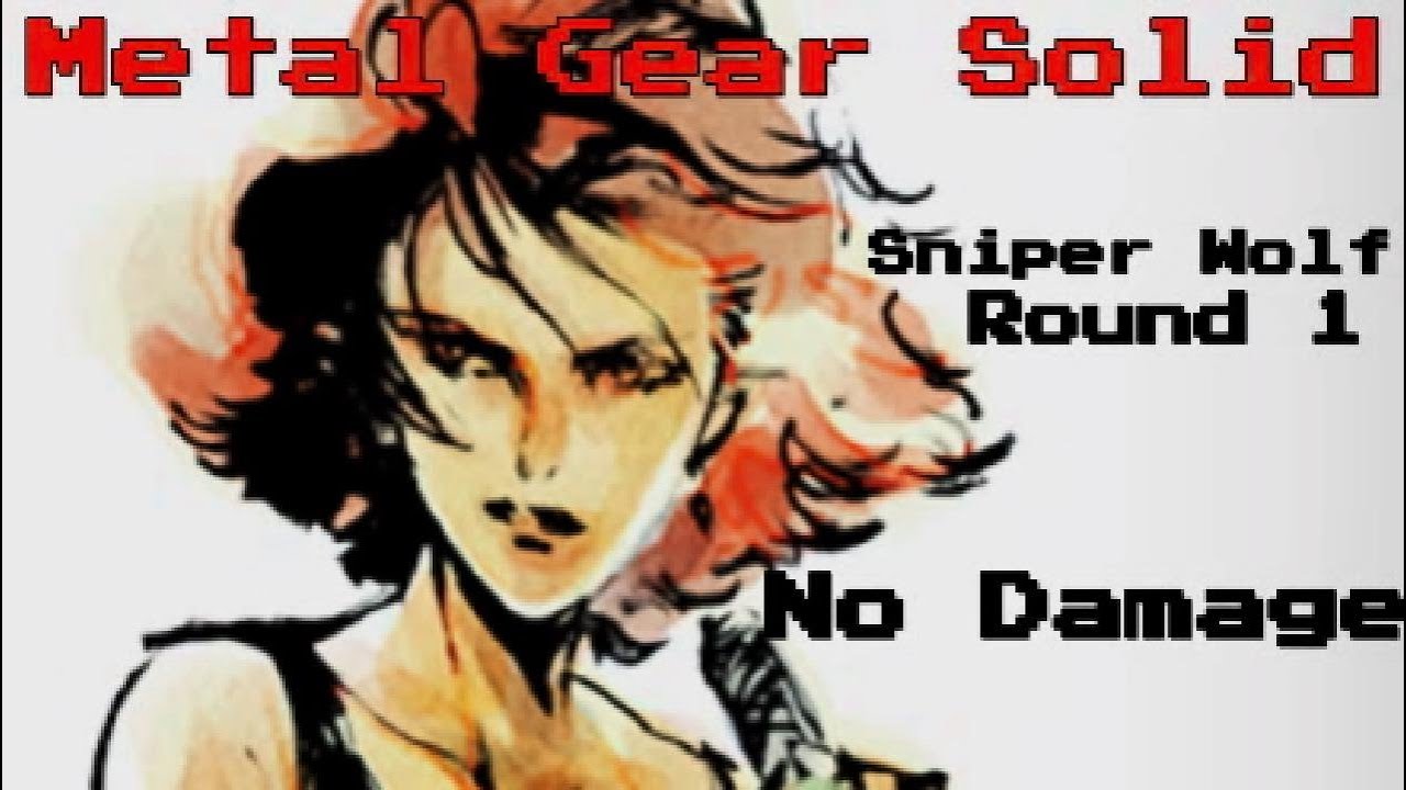 Metal Gear Solid How To Cheese Sniper Wolf Round 1 Take No Damage ...