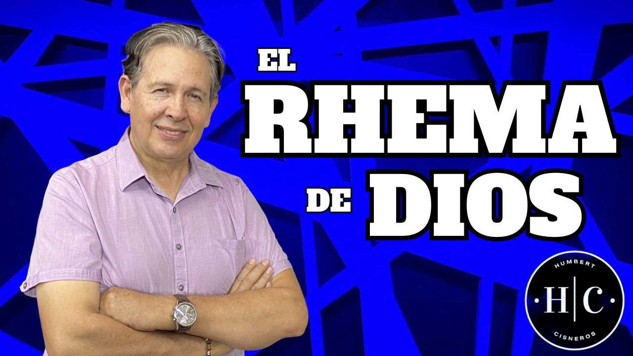 EL RHEMA DE DIOS - YouTube