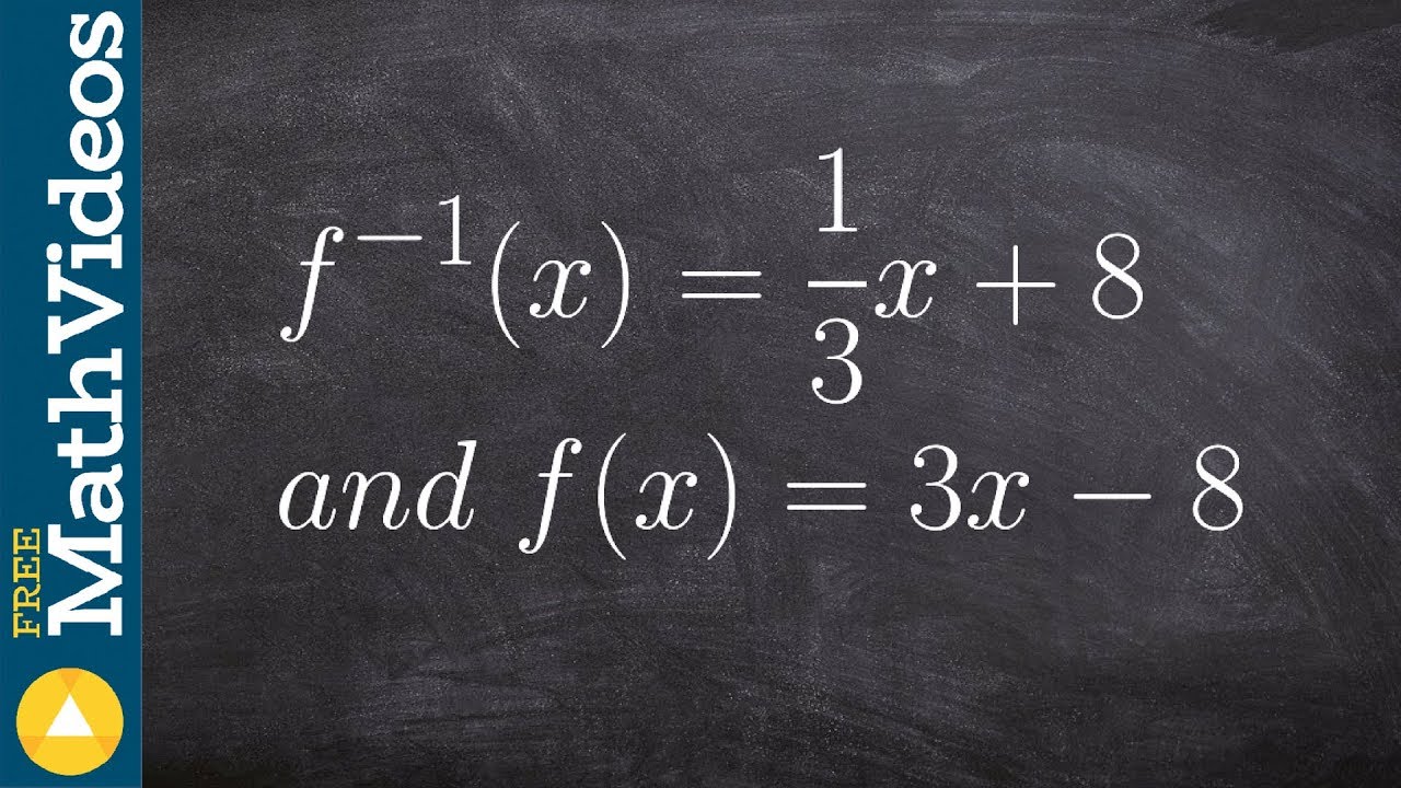 Determining If Two Functions Are Inverses YouTube