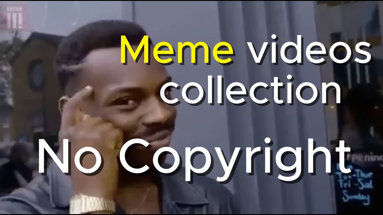 100 POPULAR MEMES FOR FUNNY EDITING | FREE DOWNLOAD | NO COPYRIGHT ...