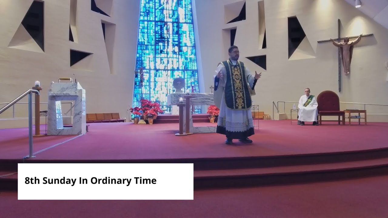 March 2 - 8th Sunday in Ordinary Time - SMTG Parish - YouTube