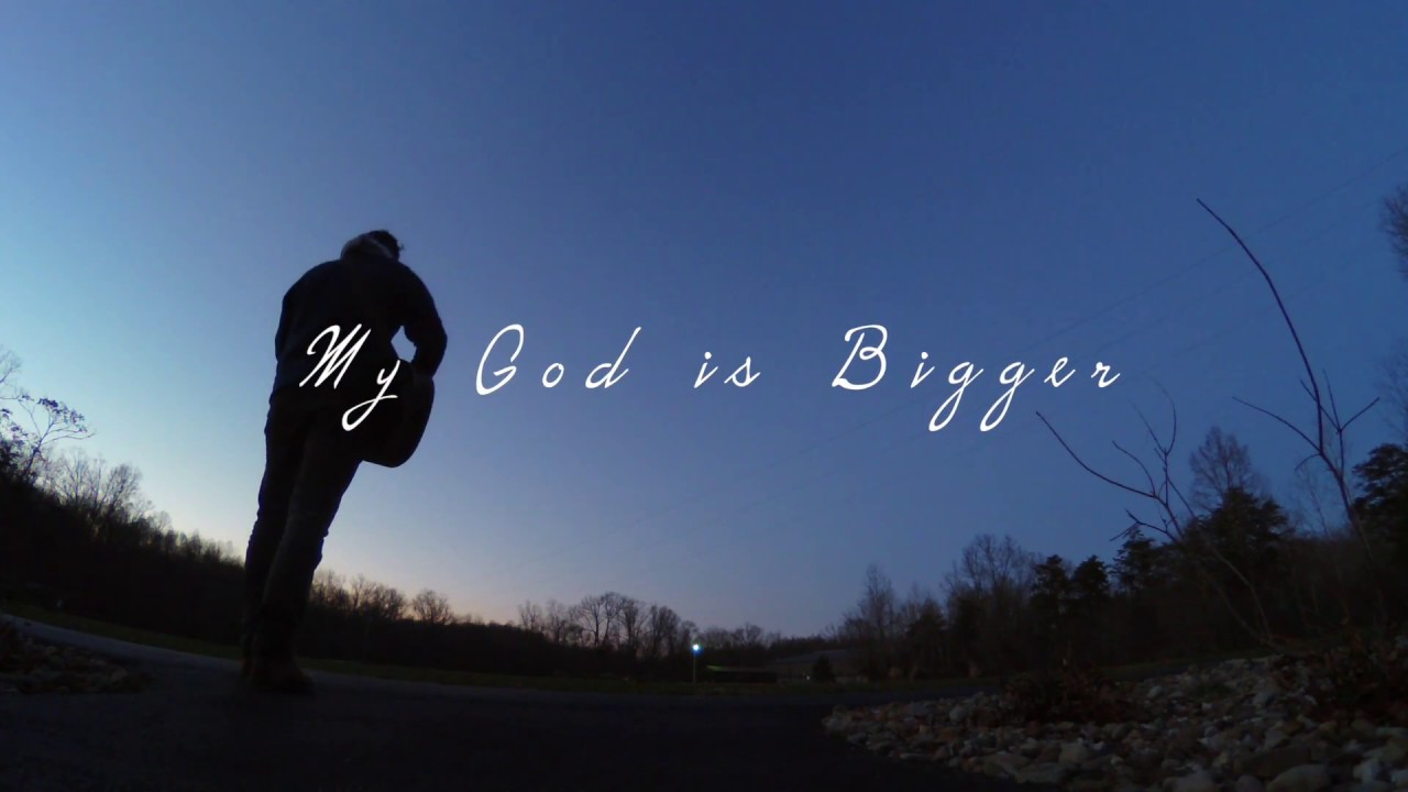 My God Is Bigger - Lyric Video - YouTube