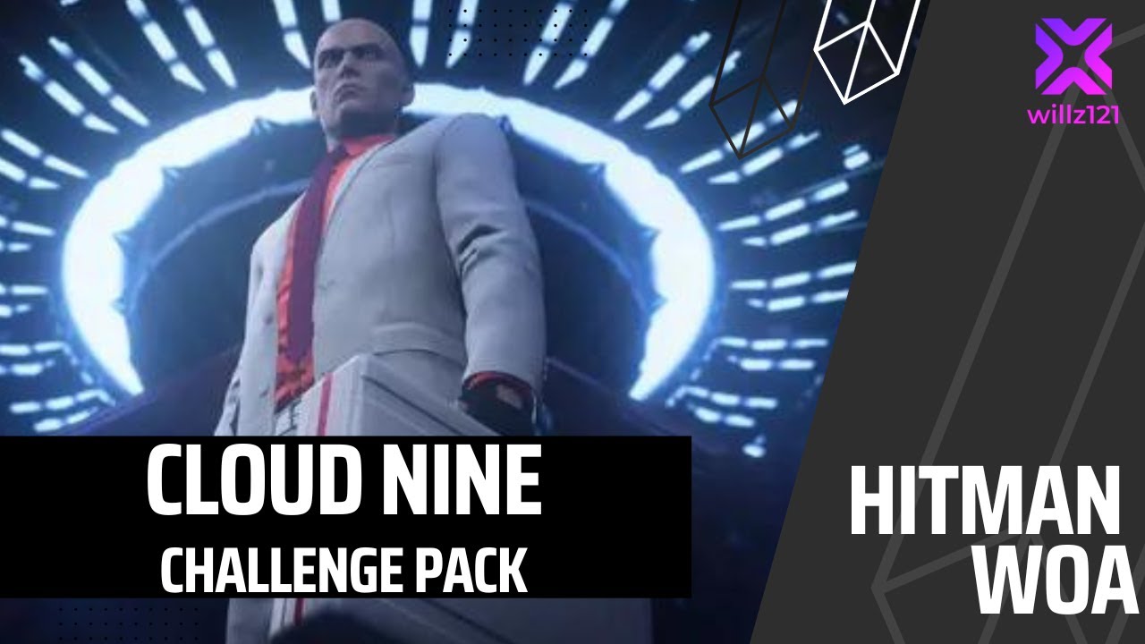 Hitman WoA | Cloud Nine Challenge Pack | Easy Walkthrough | November 2023 - YouTube