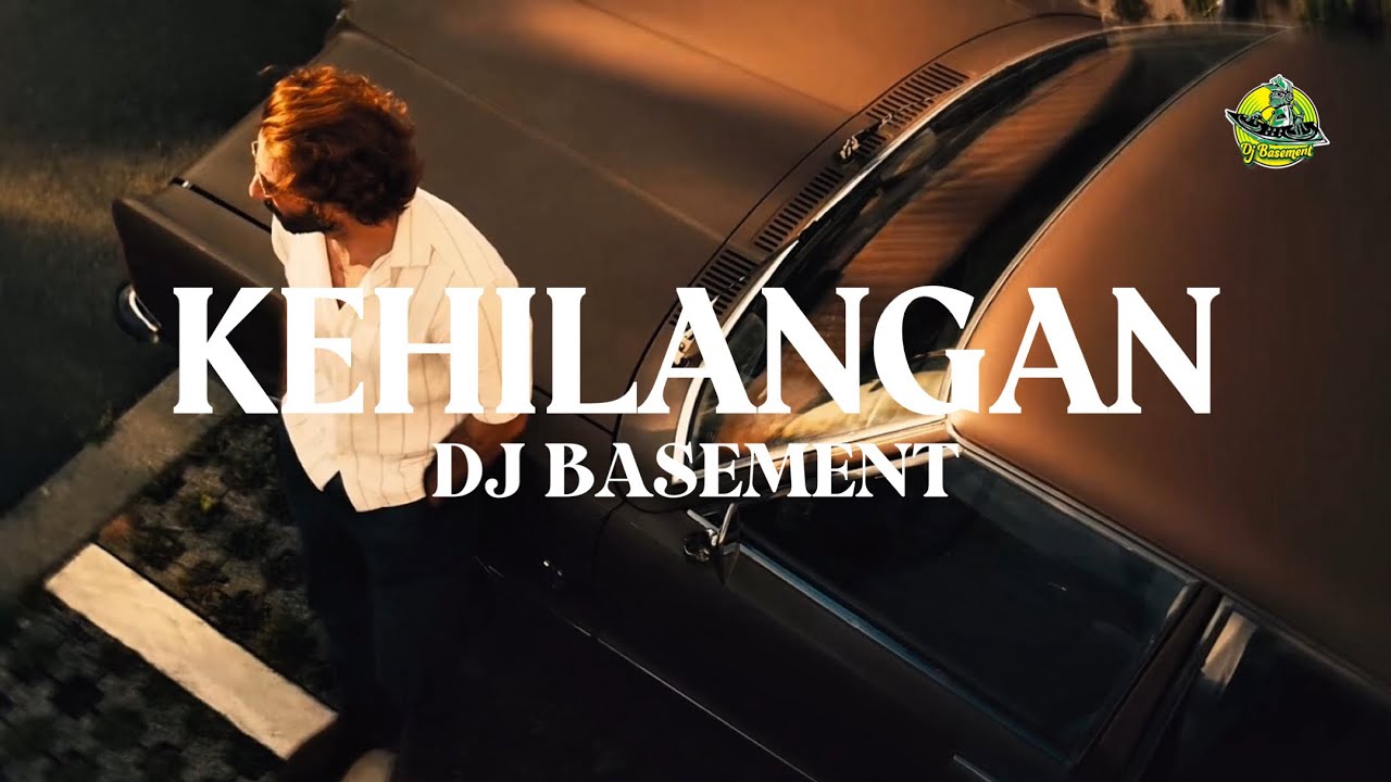 KEHILANGAN - DJ BASEMENT | REMIX FULLBASS - YouTube