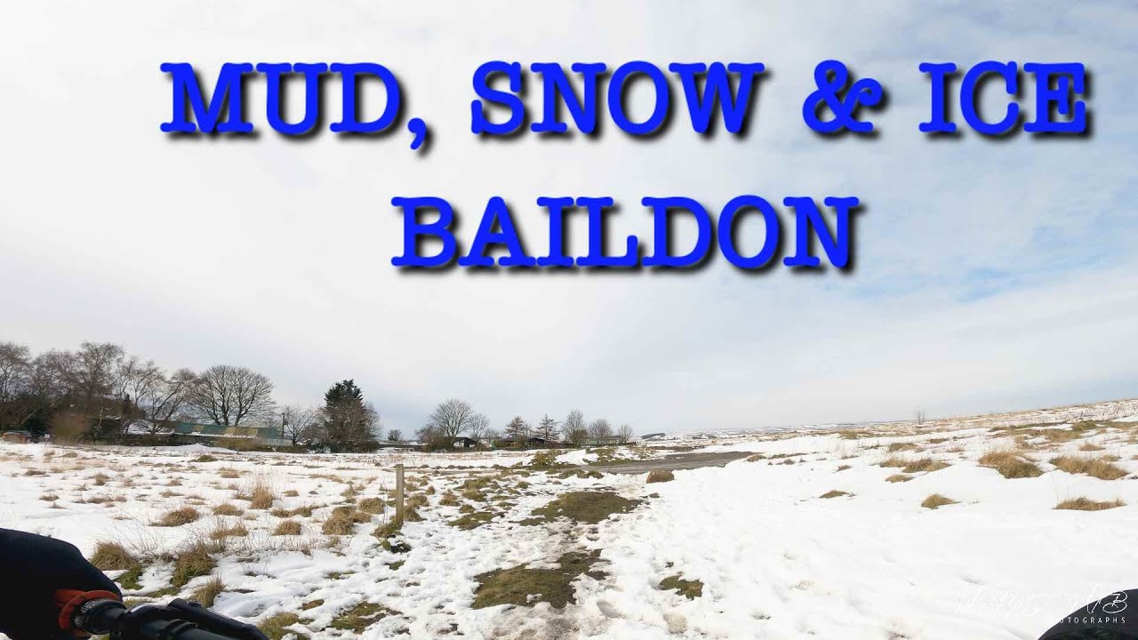 Baildon Snow & Mud MTB - YouTube