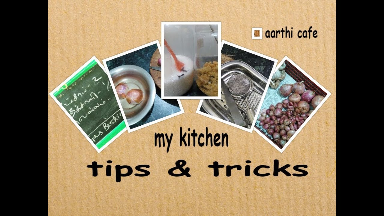 My Kitchen Tips & Tricks | Useful , Simple ideas | For beginners Part ...