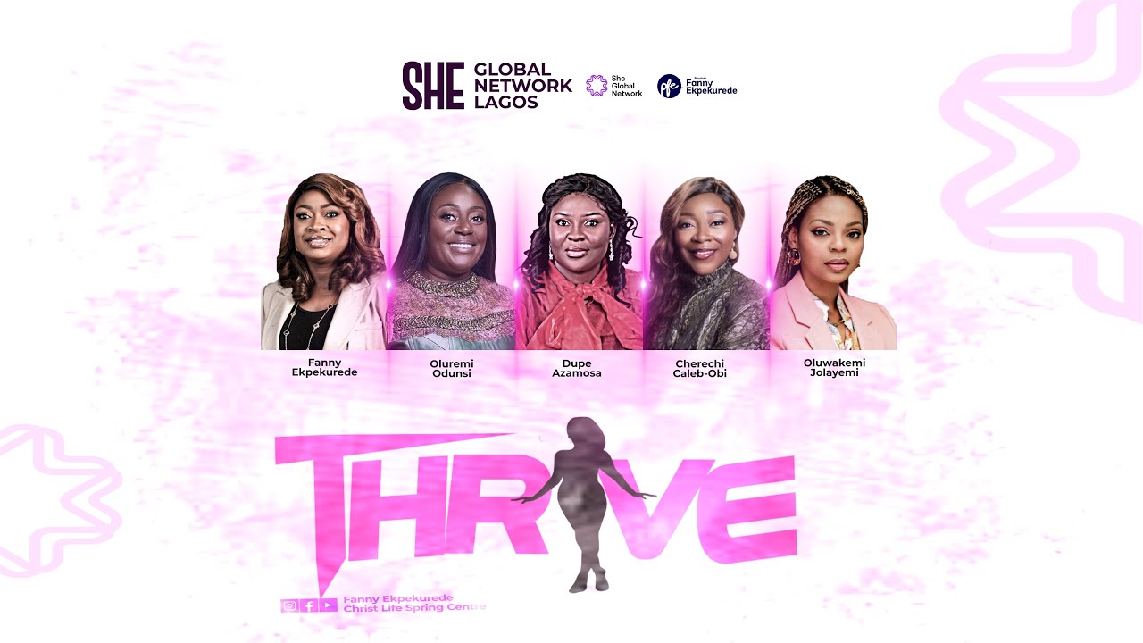 THRIVE | SHE GLOBAL NETWORK | 8TH October 2023 - YouTube