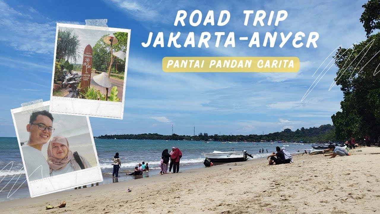 Pantai Pandan Carita Banten || Road Trip Jakarta Anyer || Pantai Pasir ...