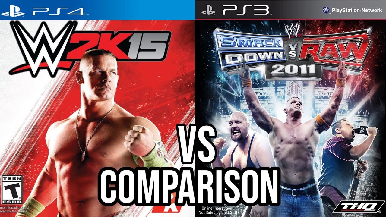 WWE 2K15 PS4 Vs WWE SmackDown Vs Raw 2011 PS3 - YouTube
