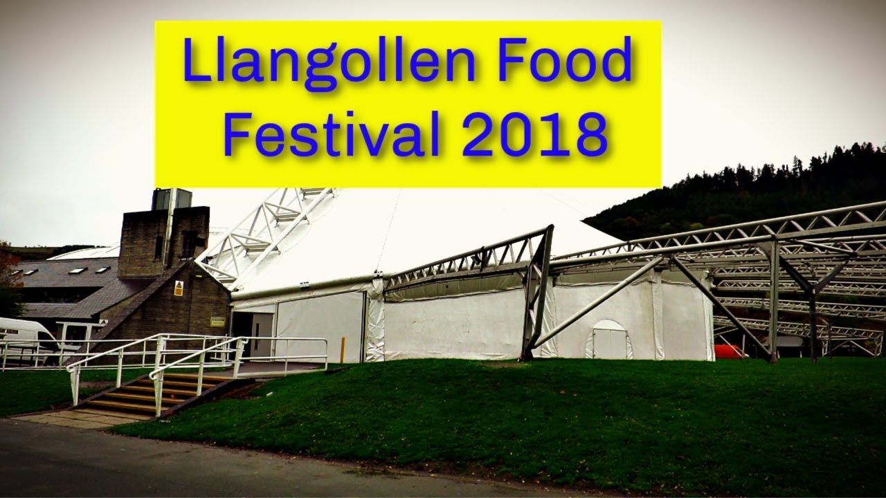 Llangollen Food Festival 2018 - YouTube