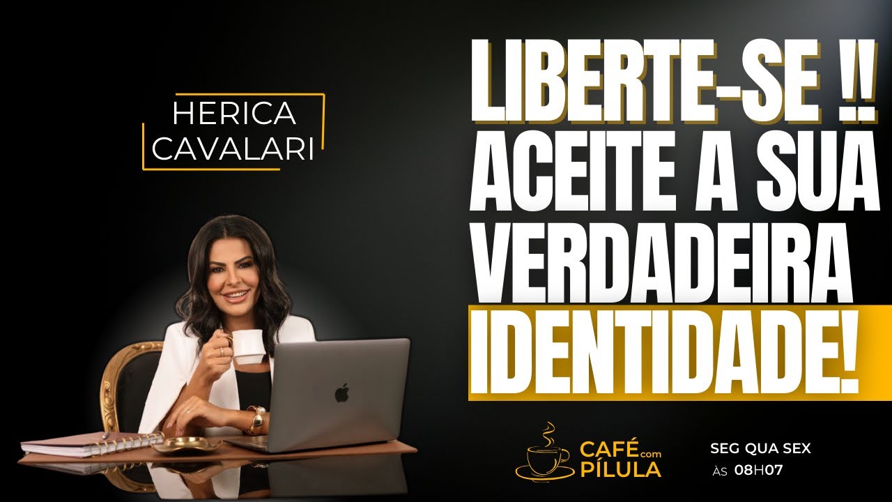 Liberte-se da Perfeição: Aceite Sua Verdadeira Identidade! | Café com ...