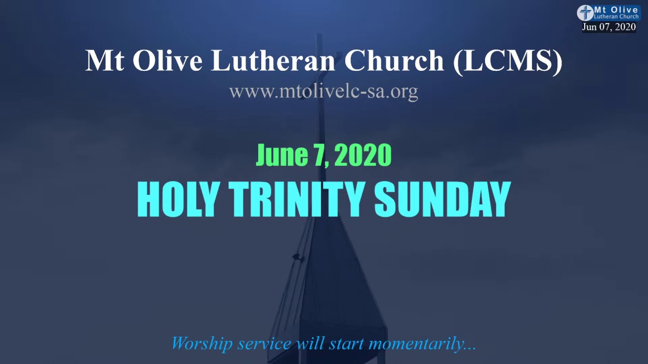 The Holy Trinity | Sunday Service | June 7, 2020 - YouTube