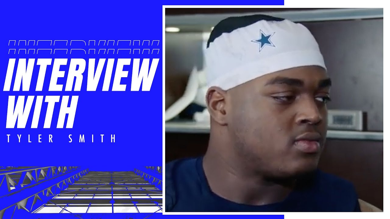 Tyler Smith: Tyron Looks Great | Dallas Cowboys 2022 - YouTube