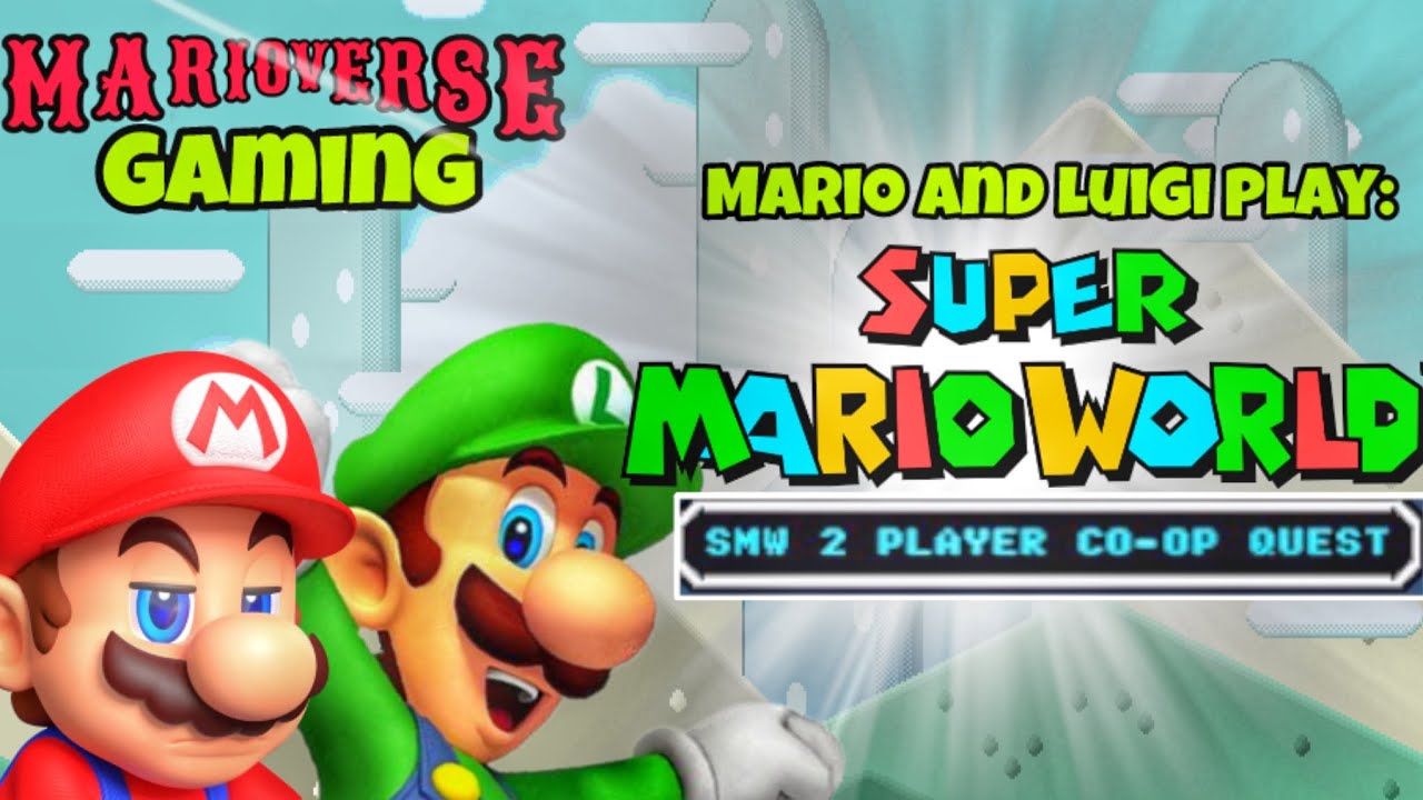 Mario & Luigi Play SMW Co-Op! (MarioVerse Gaming) - YouTube