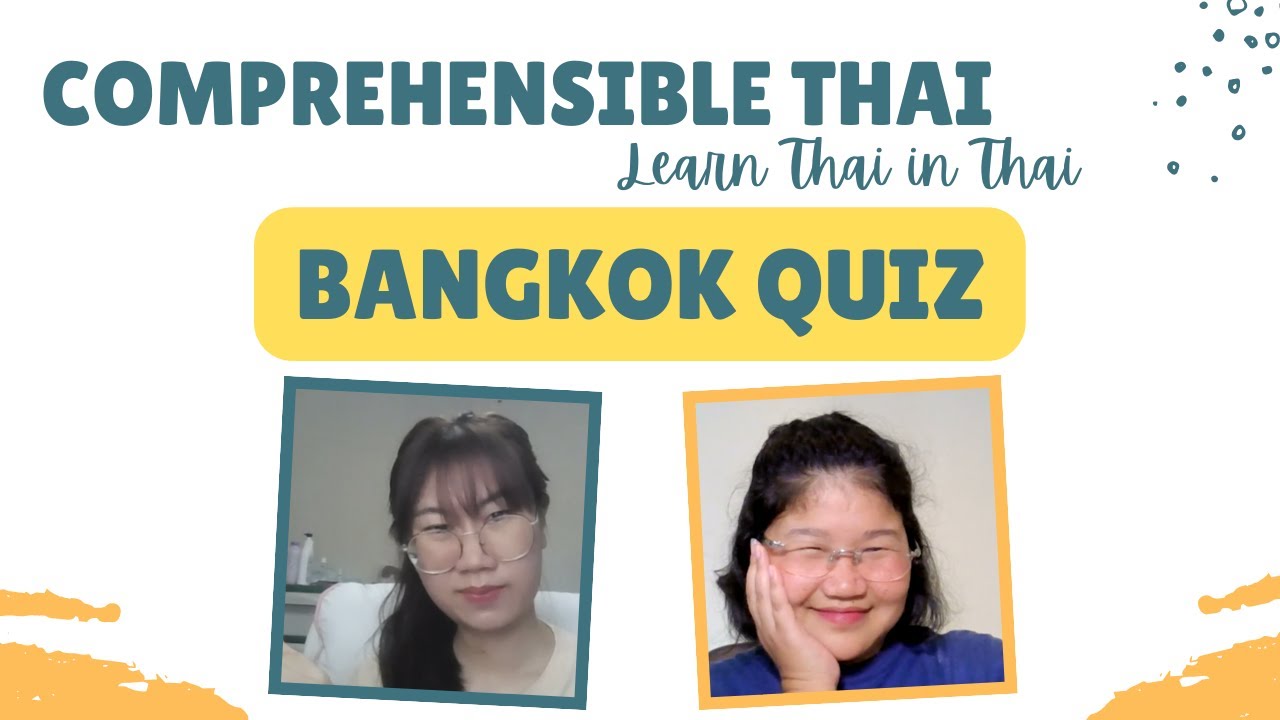 Bangkok quiz (Learn Thai in Thai: Basic Beginner) - YouTube