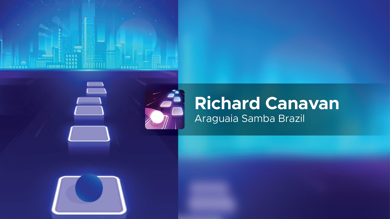 Tiles Hop: EDM Rush! | Richard Canavan - Araguaia Samba Brazil - YouTube
