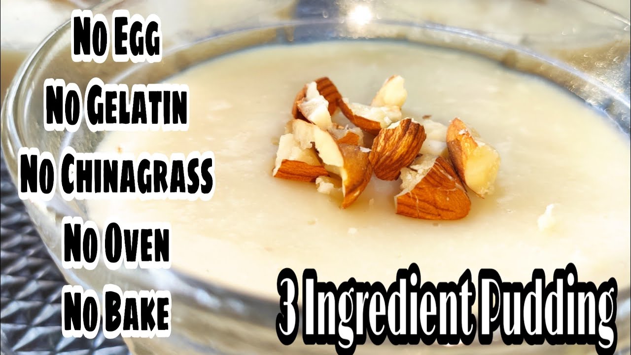 Easy and Quick Milk Pudding||No Oven No Bake Pudding||3Ingredient ...