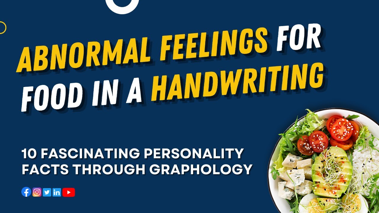 10 Fascinating Personality facts through Graphology – Abnormal feelings ...