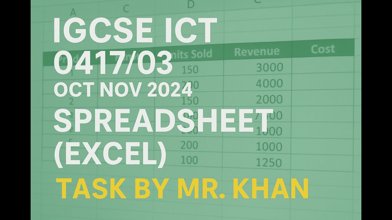 Oct Nov 2024 ICT 0417/03 Spreadsheet (Excel) task Past Paper Solutions ...