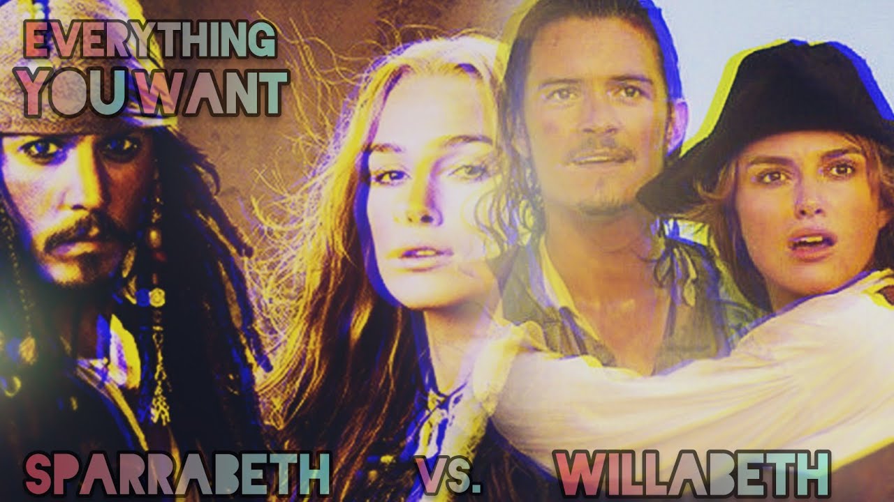 Everything You Want ♣ Sparrabeth vs. Willabeth ♣ V I D L E T ! - YouTube