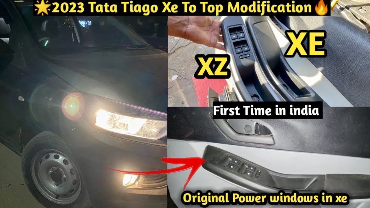 🌟 2023 Tata Tiago Xe to Xz Modification🔥 Tiago OEM Power Windows🔥 Tiago ...