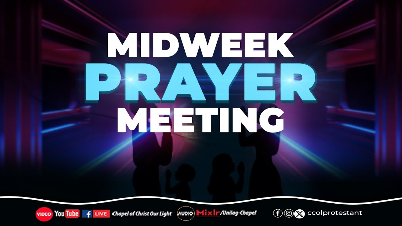 Mid-Week Service (Prayer Meeting) 14/08/2024 - YouTube