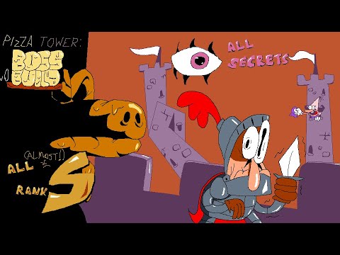 Pizza Tower Boss Build v0 - Full Playthrough (ALL S RANKS*)(ALL SECRETS ...