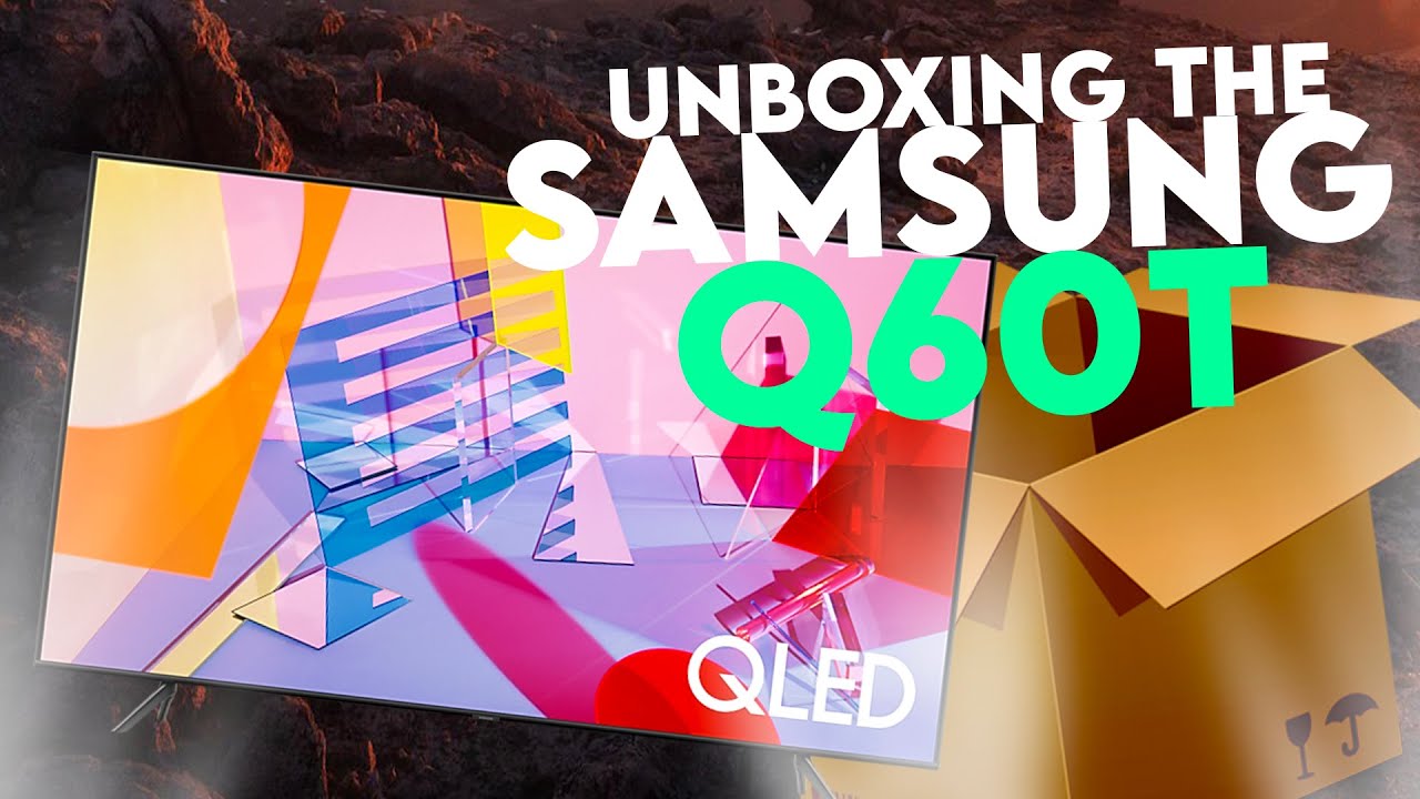 UNBOXING THE 2020 SAMSUNG Q60T QLED TV - YouTube