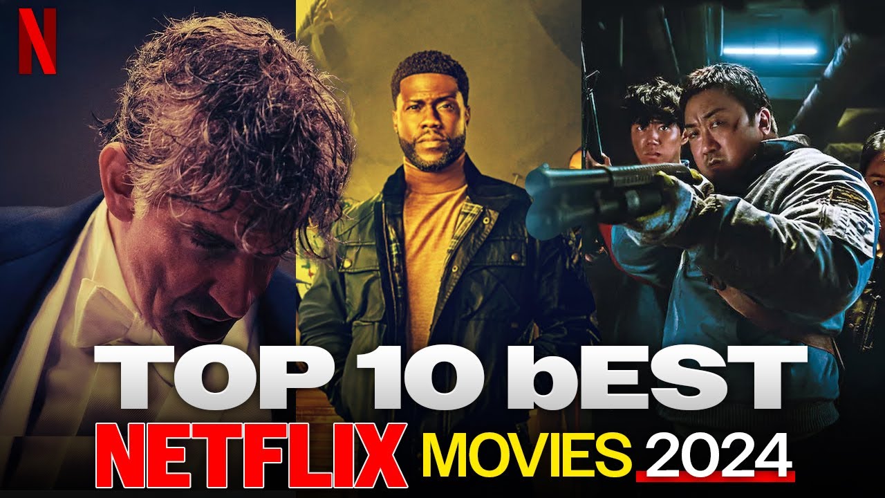 Top 10 Best Netflix Movies 2024 | WATCH NOW - YouTube