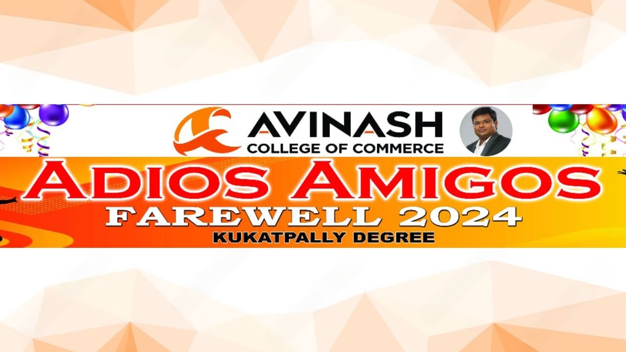 Memories | New Beginnings | Farewell | Avinash College of Commerce ...