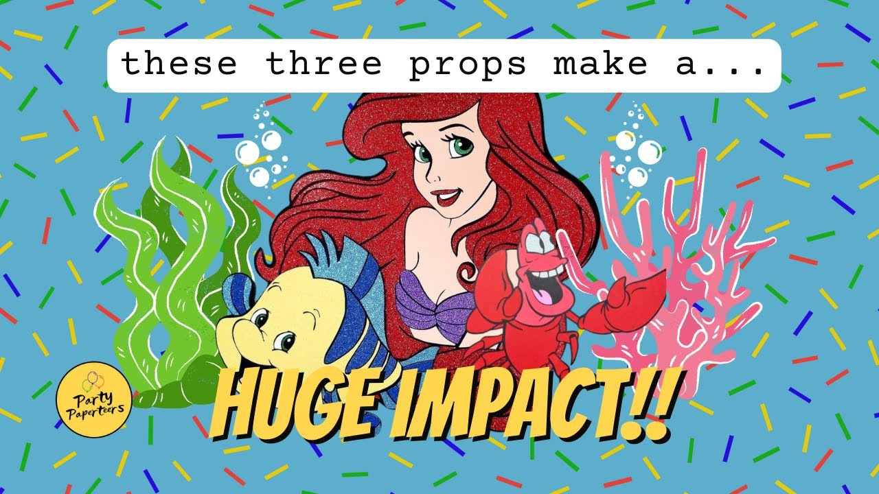 Cricut Off the Mat | The Little Mermaid DIY Custom Character Party ...