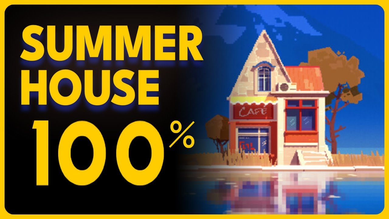 SUMMERHOUSE – Full Game 100% Walkthrough – All Achievements - YouTube