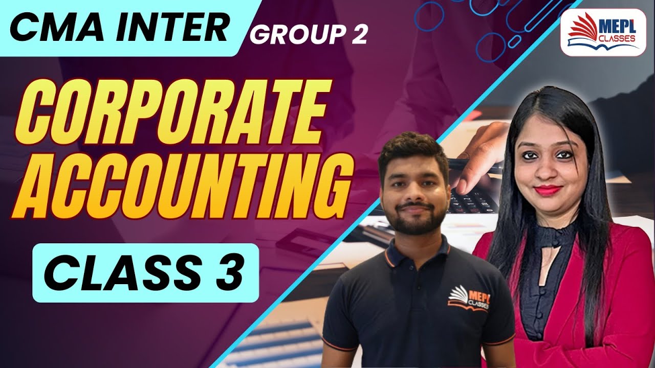 CMA Inter Group 2 | Corporate Accounting (IND AS 2 - Complete) | MEPL ...
