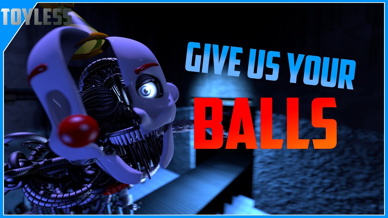 [SFM/FNAF:SL] Give us your toy Balls #fnafballschallenge - YouTube