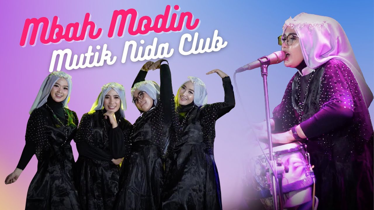 Mutik Nida - Mbah Modin (Qosidah Koplo Version) - YouTube