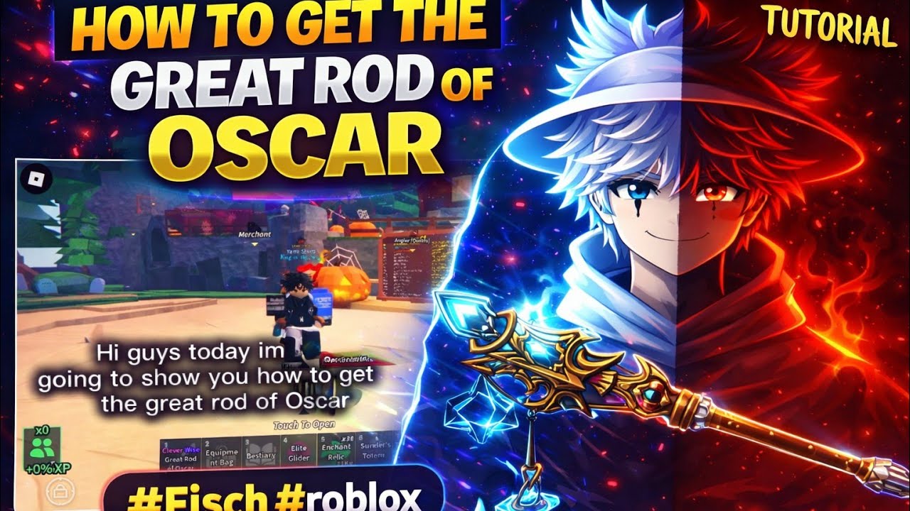 Tutorial on how to get the Great Rod of Oscar - YouTube
