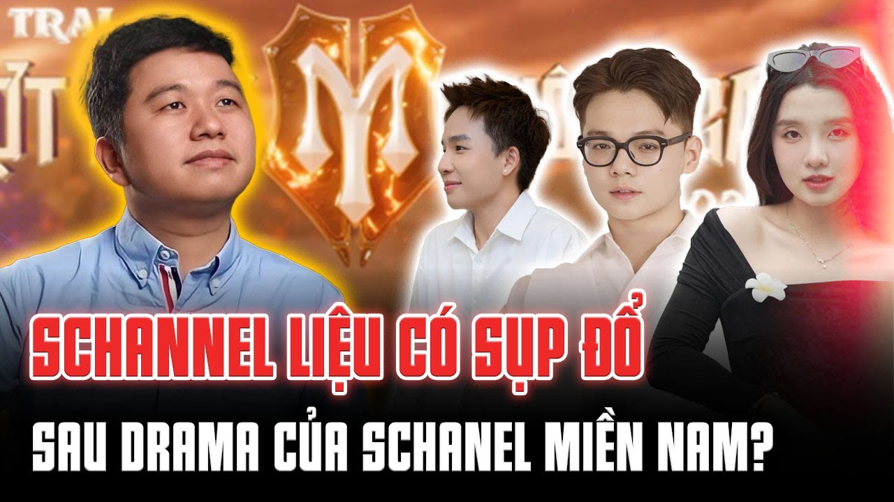 ĐẾ CHẾ SCHANNEL LIỆU CÓ SỤP ĐỔ SAU DRAMA VỚI ANH TRAI VƯỢT NGÀN CHÔNG ...