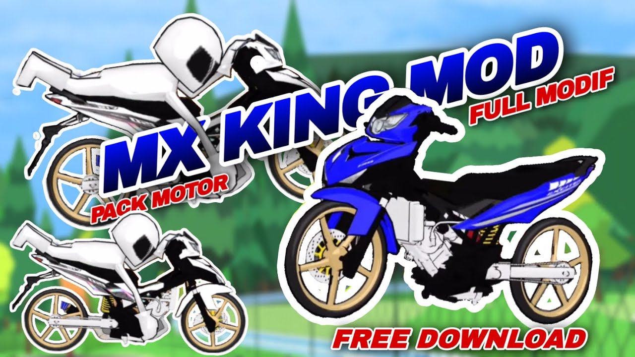 MOD PACK MOTOR | MX KING FULL MODIF By @acruxa8 | FREE DOWNLOAD FR ...