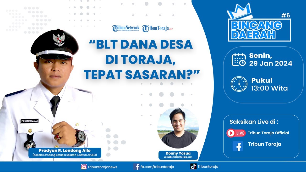 🔴LIVE BINCANG DAERAH #6: BLT Dana Desa di Toraja, Tepat Sasaran? - YouTube