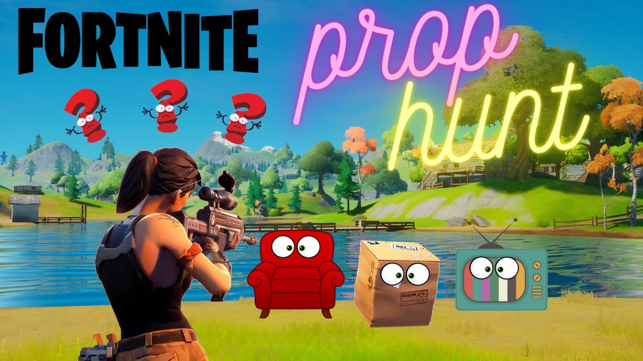 FORTNITE PROP HUNT | COME AND JOIN MYSELF AND MY FRIENDS IN A NICE ...