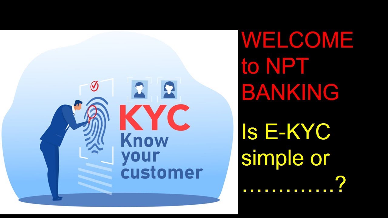 E-KYC for low risk customers. Is it simple to implement? - YouTube