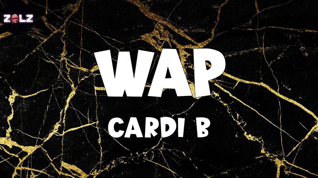 𝑾𝑨𝑷 (𝑳𝒚𝒓𝒊𝒄𝒔) - 𝑪𝒂𝒓𝒅𝒊 𝑩 - YouTube