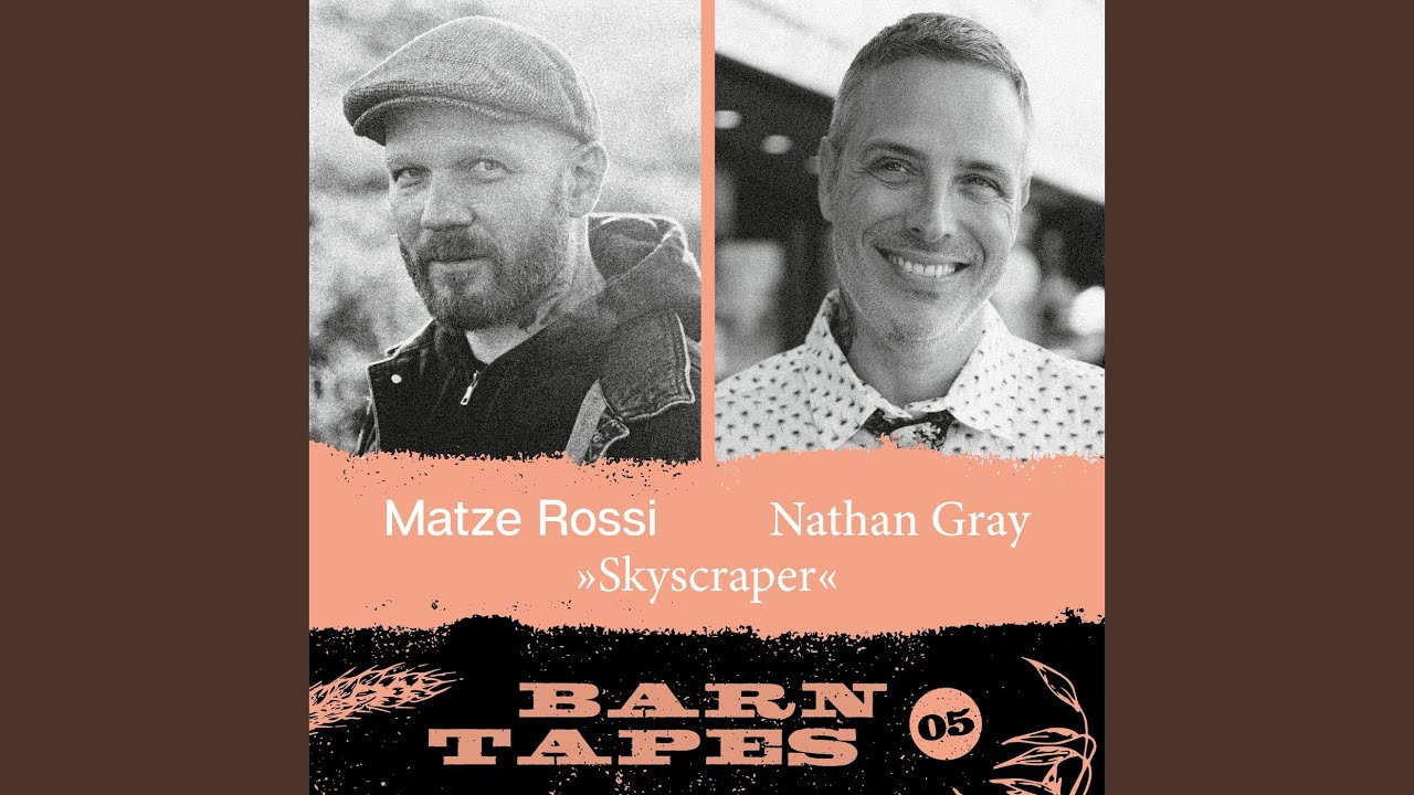 Skyscraper (Barn Tapes 05) - YouTube