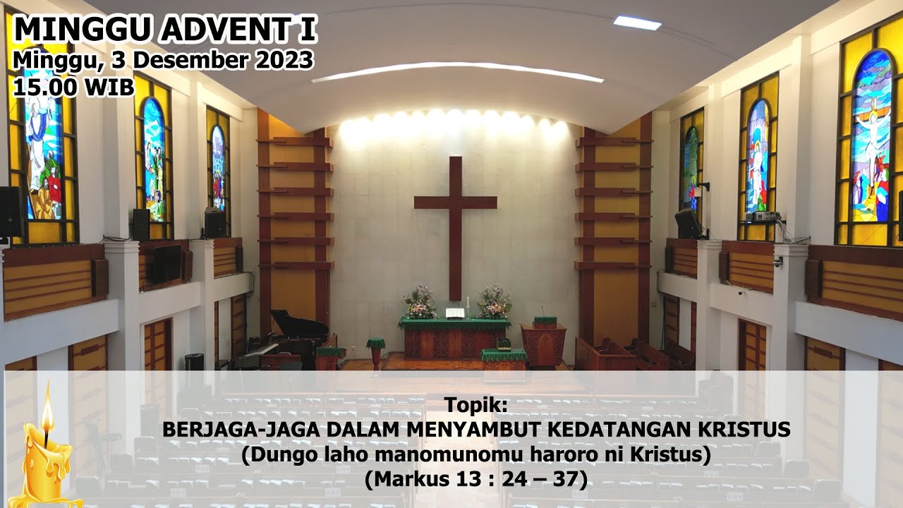 Ibadah Live Streaming HKBP Menteng - 15.00 WIB - MINGGU ADVENT I - YouTube
