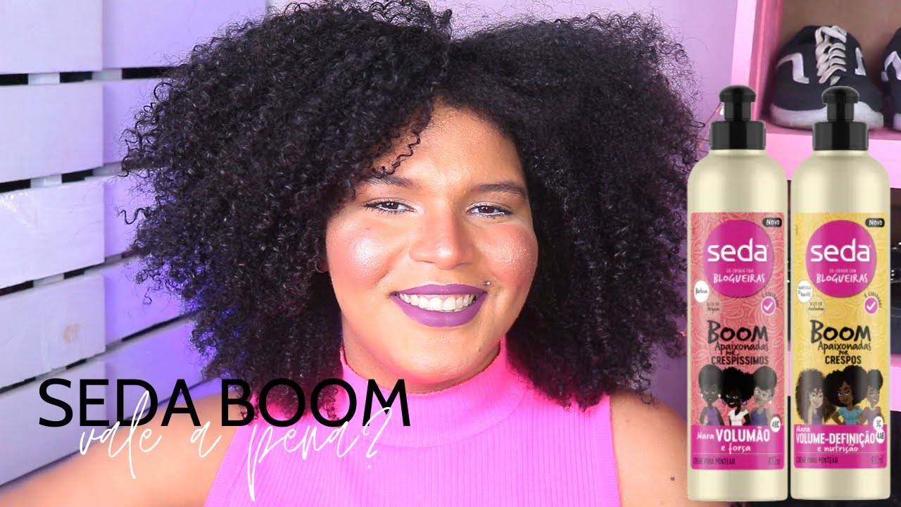 TESTEI O NOVO SEDA BOOM CRESPO E CRESPÍSSIMO - YouTube